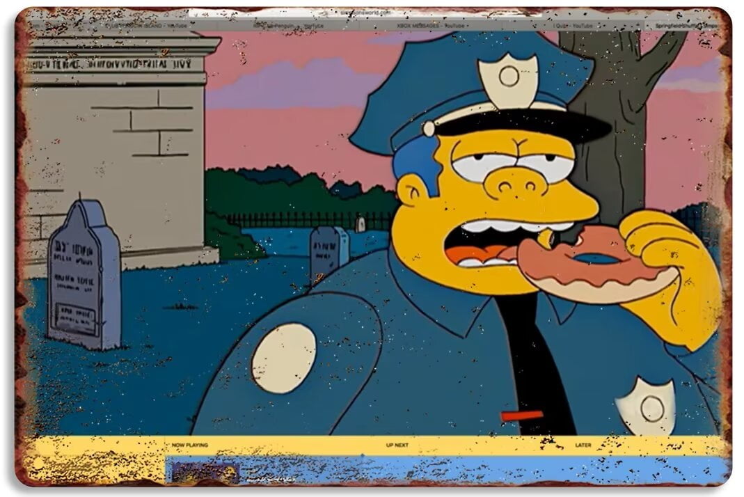 Vintage The Simpsons Tin Sign Clancy Wiggum Is On A Mission Metal ...