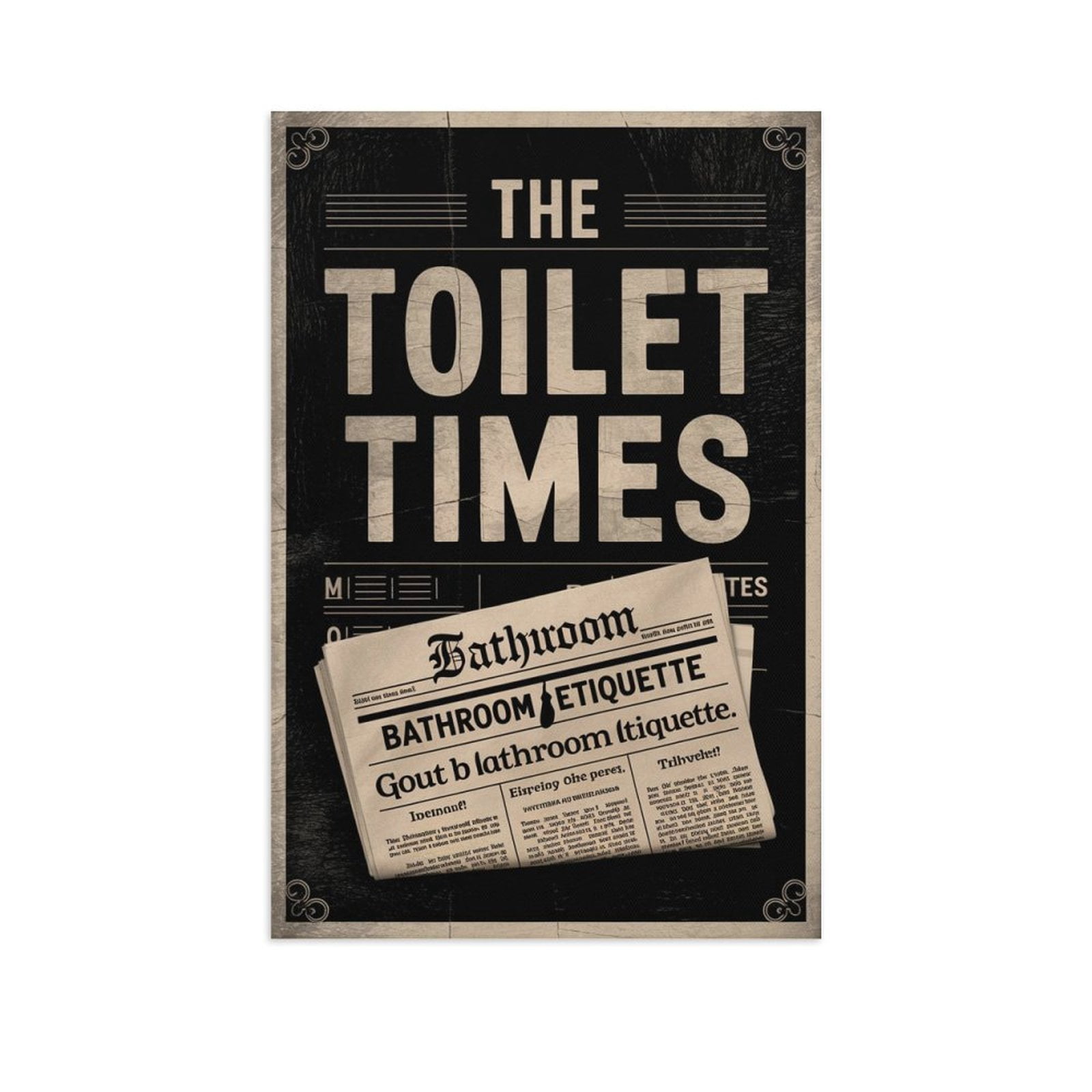 Vintage The Toilet Times Poster Featuring Old-School Newspaper Print on ...
