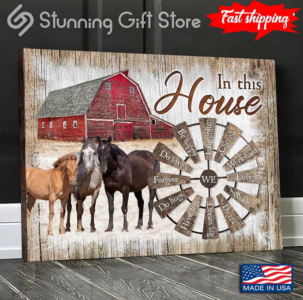 Vintage Three Horses On Farm In This House We Laugh Often Cherish Work ...