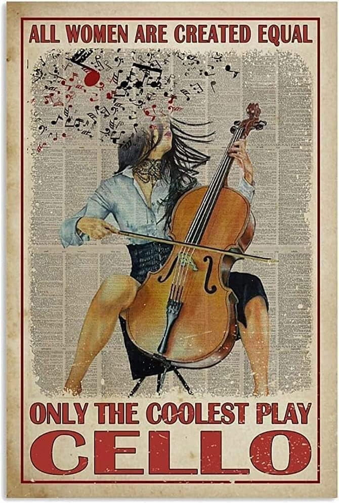 Vintage Tin Sign A Girl Playing The Violin All Women Created Equal Only The Coolest Play Cello ...