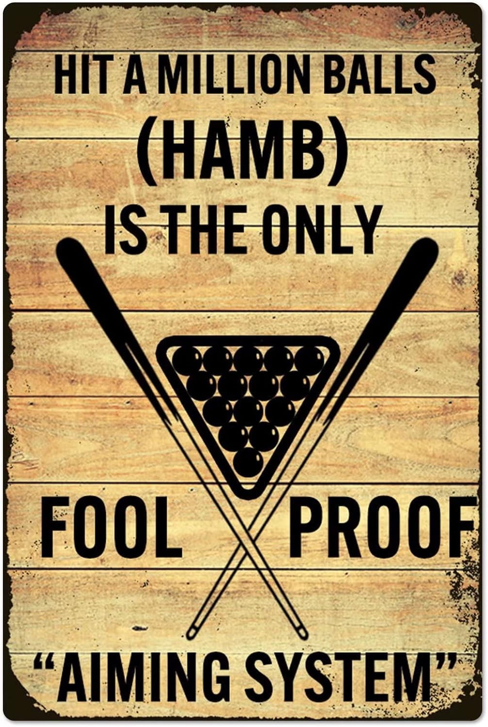 Vintage Tin Sign Billiards Nine Ball Eight Ball Hit A Million Balls Is ...