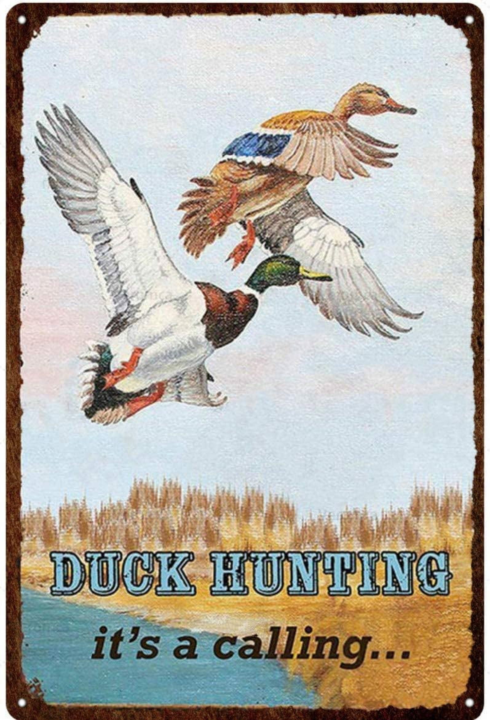 Vintage Tin Sign Duck Hunting is a Calling Metal Wall Panel Retro Art ...