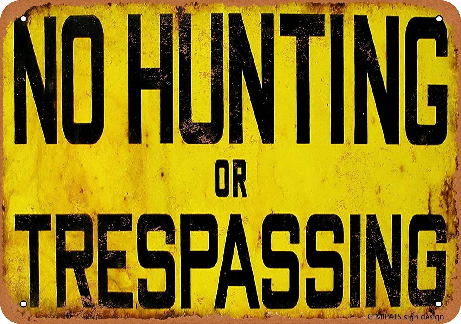Vintage Tin Sign NO HUNTING OR TRESPASSINGPrivate property no ...