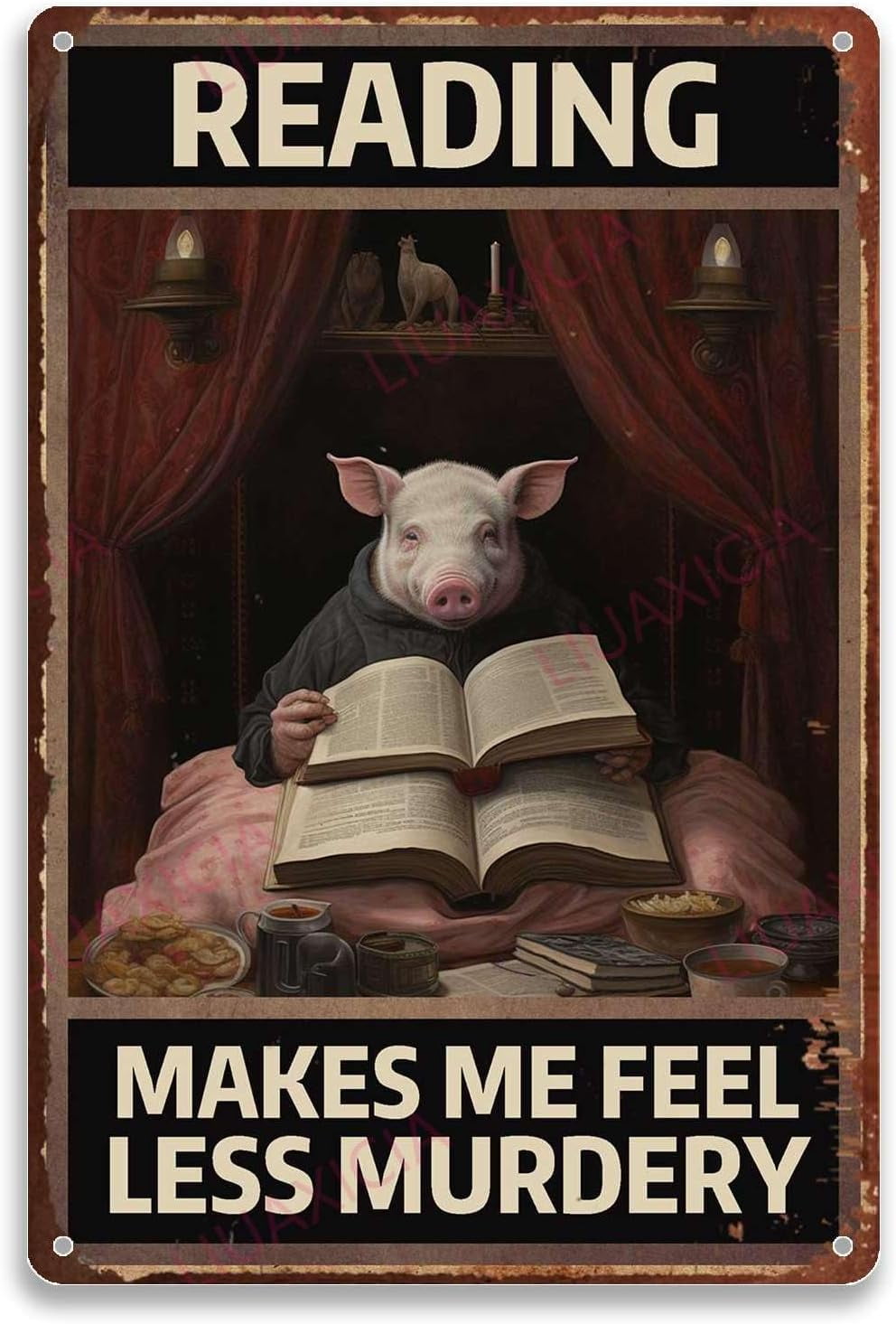Vintage Tin Sign Pig Reading Makes Me Feel Less Murdery For Home ...