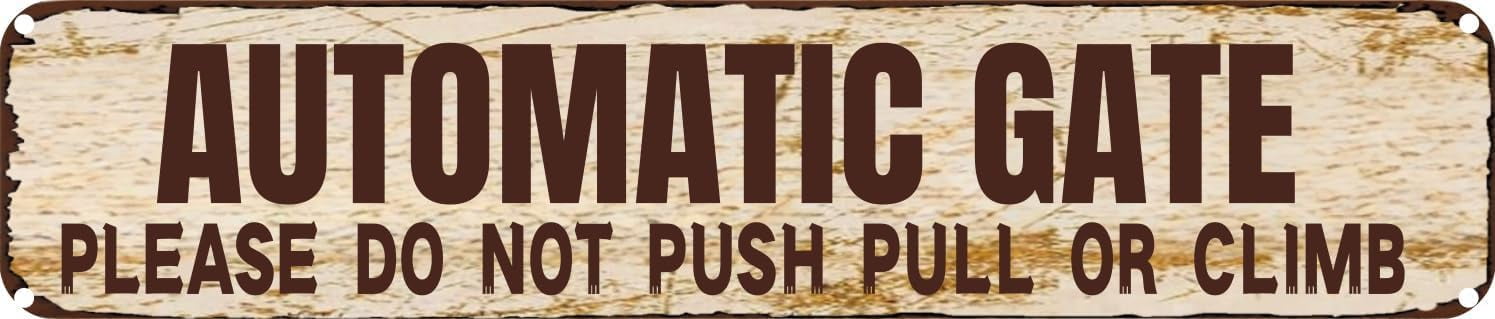 Vintage Tin Sign Retro Metal Wall Decor Automatic Gate Please Do Not ...