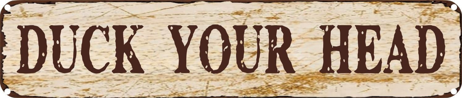 Vintage Tin Sign Retro Metal Wall Decor DUCK YOUR HEAD Rustic Aluminum ...
