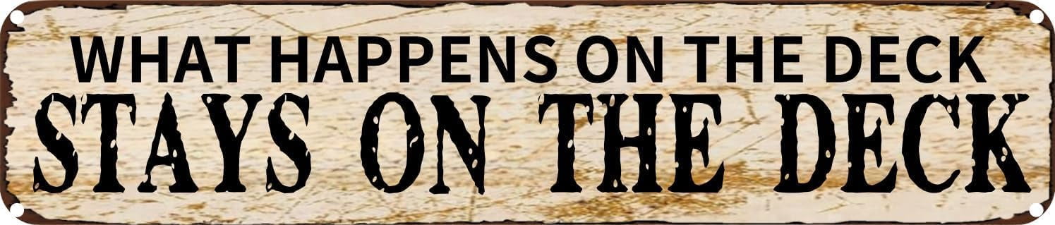 Vintage Tin Sign Retro Metal Wall Decor What Happens On The Deck Stays ...
