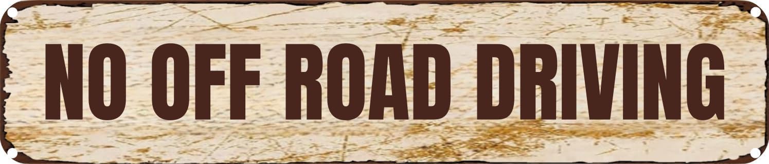 Vintage Tin Sign Retro Metal Wall Decor NO OFF ROAD DRIVING Rustic ...