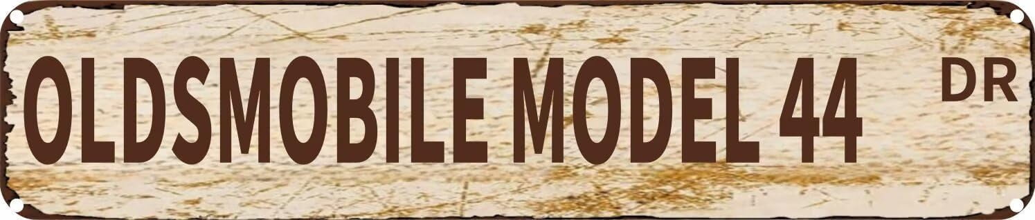 Vintage Tin Sign Retro Metal Wall Decor OLDSMOBILE MODEL 44 DR Rustic ...