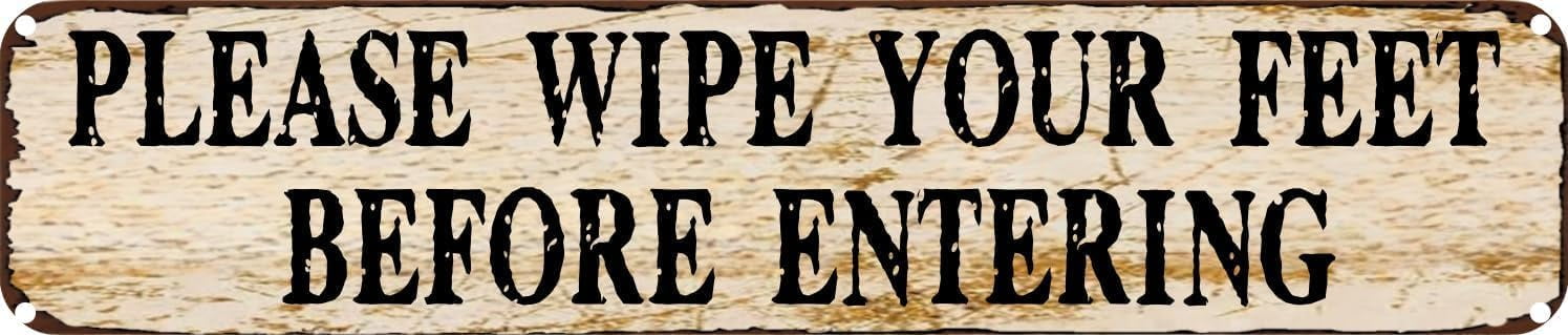 Vintage Tin Sign Retro Metal Wall Decor Please Wipe Your Feet Before ...