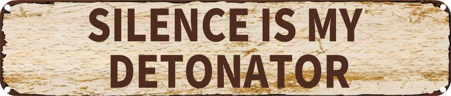 Vintage Tin Sign Retro Metal Wall Decor SILENCE IS MY DETONATOR Rustic ...