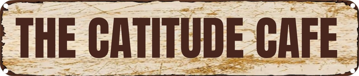 Vintage Tin Sign Retro Metal Wall Decor THE CATITUDE CAFE Rustic ...