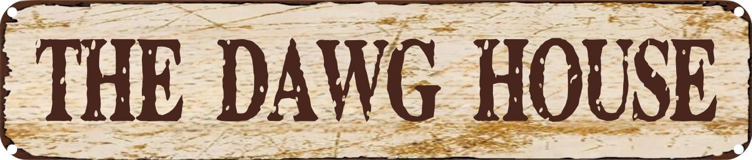 Vintage Tin Sign Retro Metal Wall Decor THE DAWG HOUSE Rustic Aluminum ...