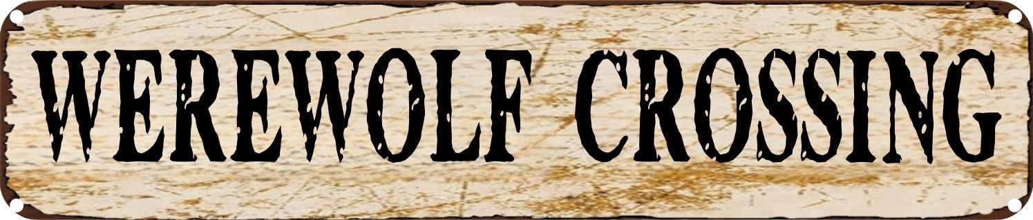 Vintage Tin Sign Retro Metal Wall Decor WEREWOLF CROSSING Rustic ...