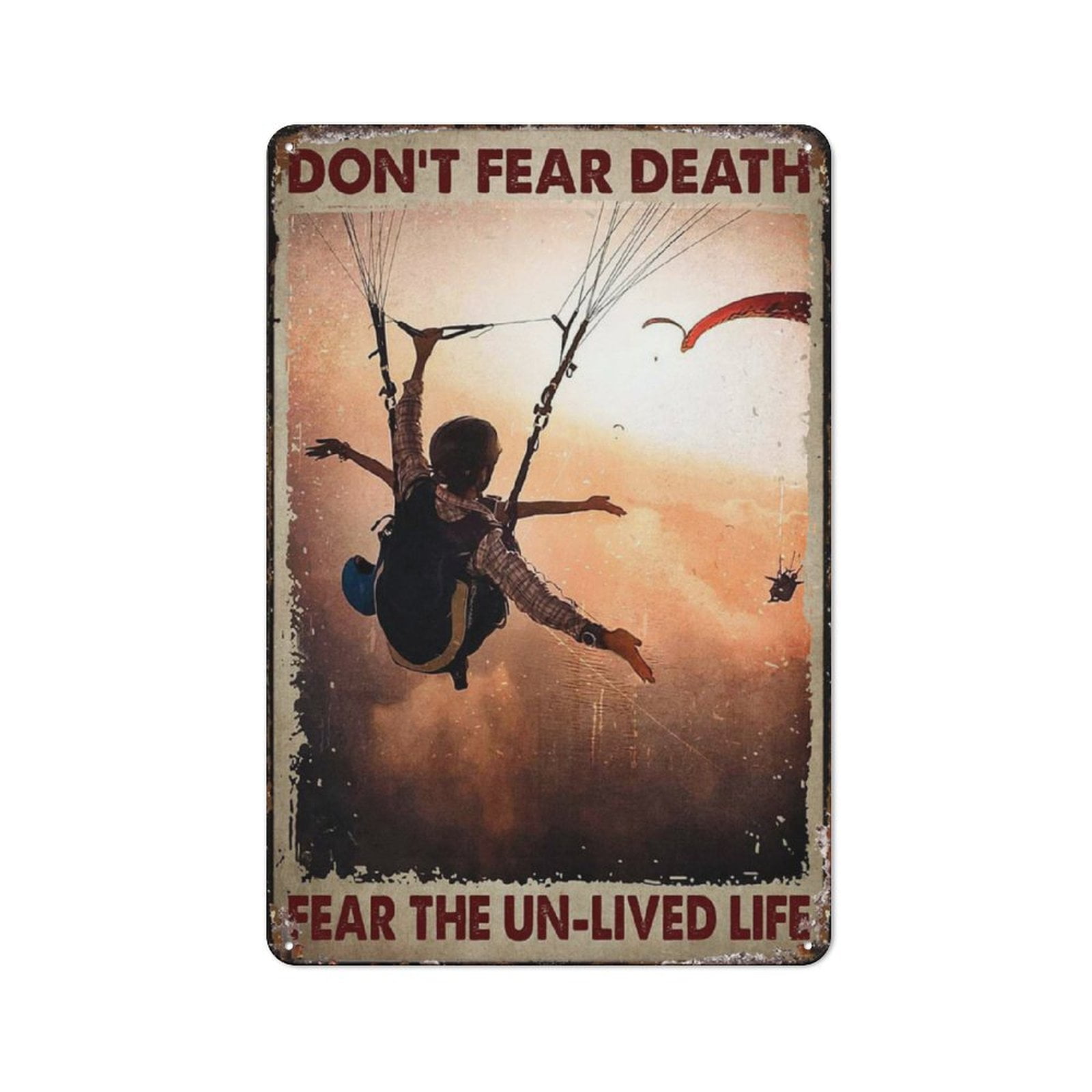 Vintage Tin Sign Skydiving Poster - Don'T Fear Death, Fear The Un-Lived ...