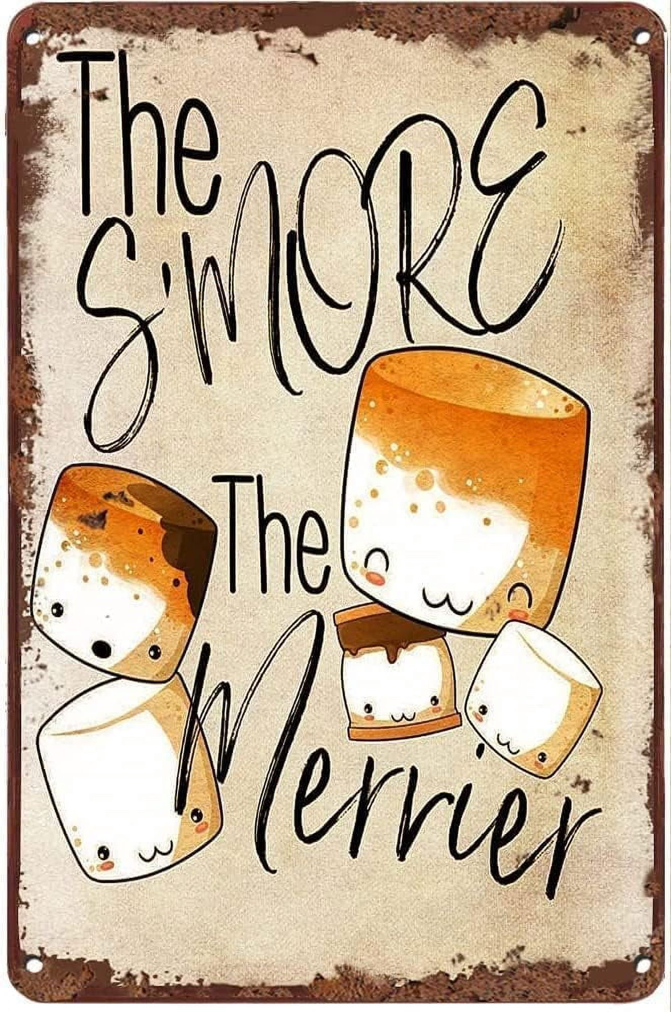 Vintage Tin Sign The Smore The Merrier Cofe Poster 8x12Inches - Walmart.com