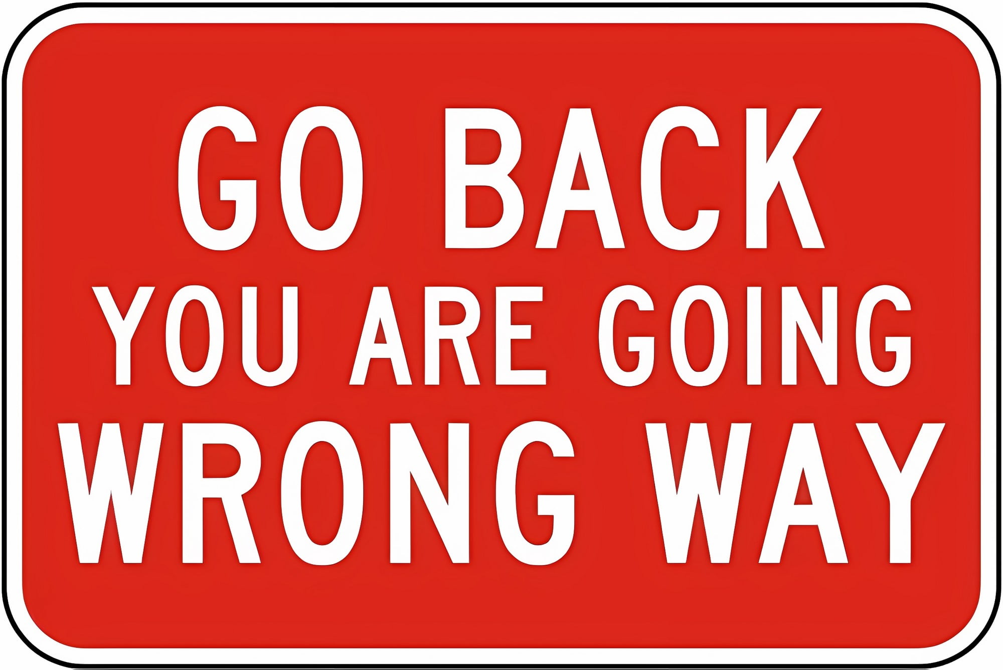 Vintage Tin Warning Sign Go Back You are Going Wrong Way - 8"x12 ...