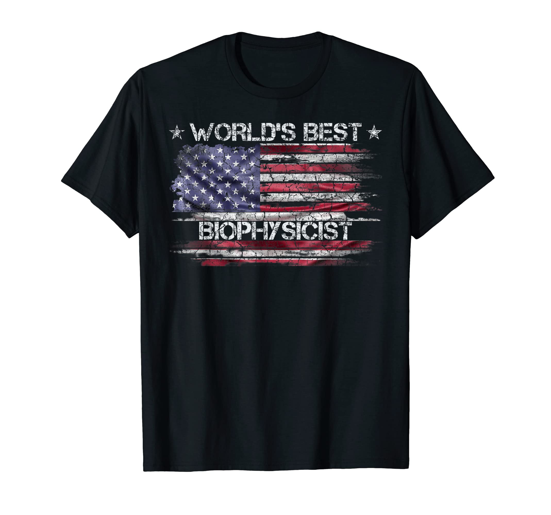 Vintage USA Flag World's Best Biophysicist Funny Biophysics T-Shirt ...