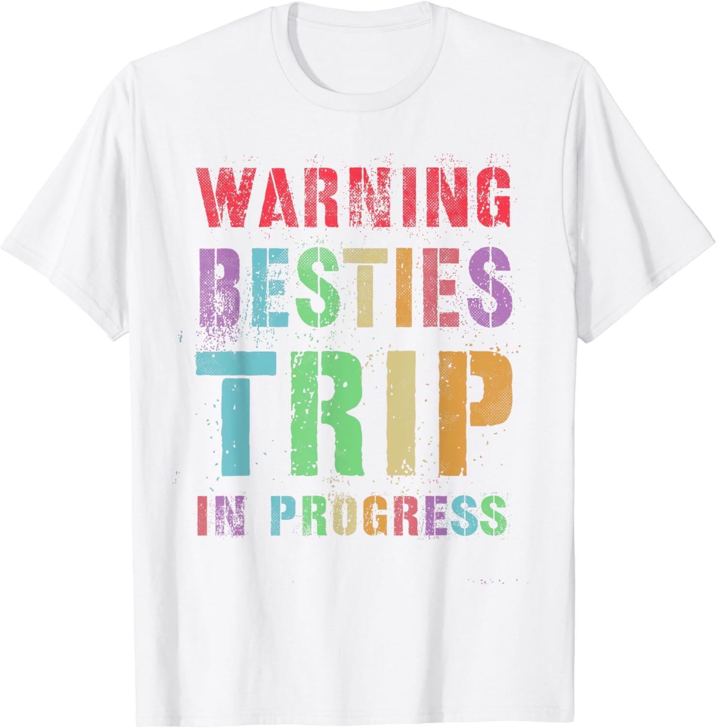 Vintage Warning Besties Trip In Progress Vacation Mode T Shirt