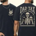 Vintage Washed Dad Humor Tee, Skeleton Dad Tax Printed Soft Comfort ...