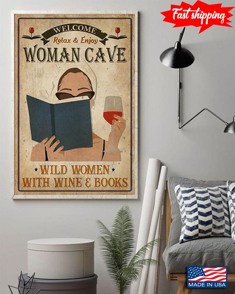 Vintage Welcome Relax & Enjoy Woman Cave Wild Women With Wine & Books ...