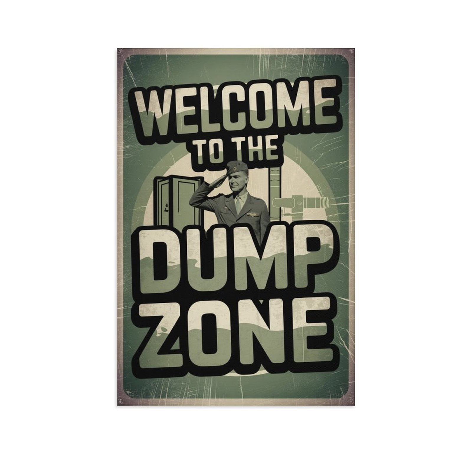 Vintage Welcome to The Dump Zone Bathroom Wall Art Featuring Military ...
