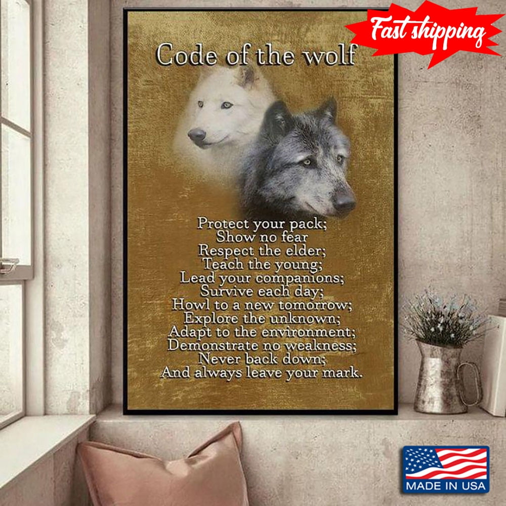 Vintage White Wolf And Grey Wolf Code Of The Wolf 24 x 36 Inch Poster ...
