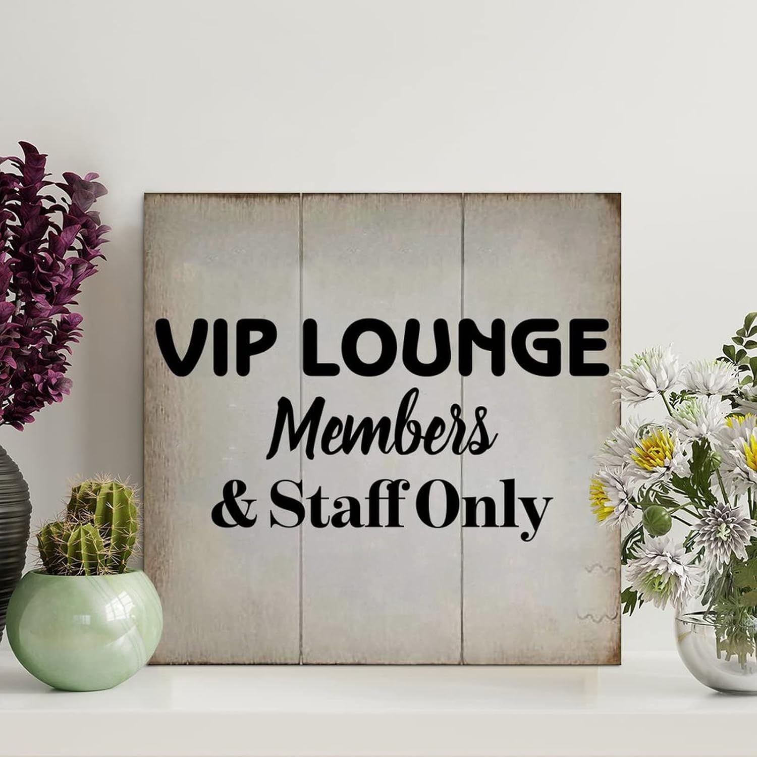 Vintage Wood Signs VIP Lounge Members And Staff Only Wood Plaque ...