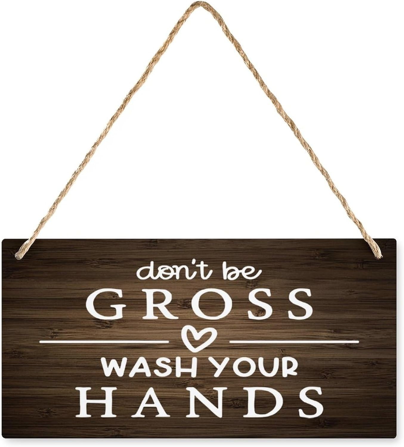 Vintage Wooden Sign Don't Be Gross Wash Your Hands Wood Signs With ...