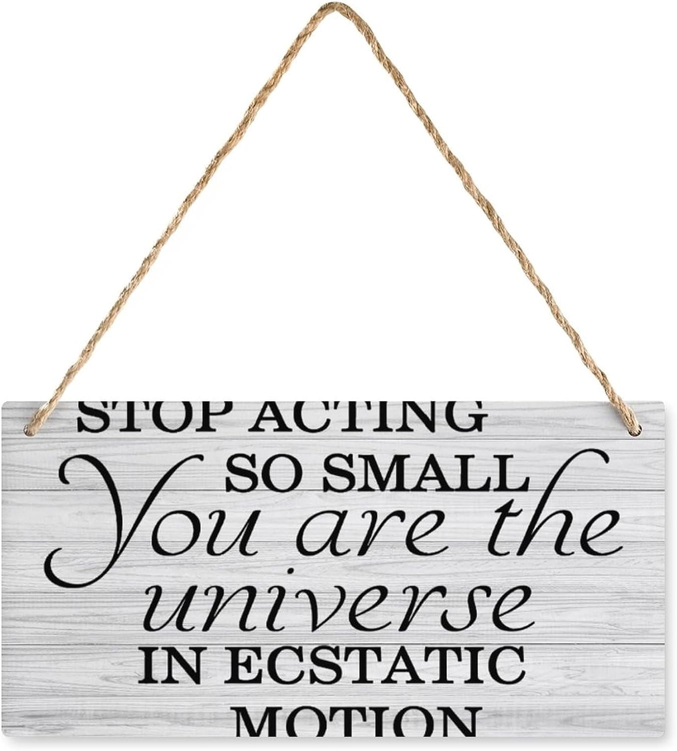 Vintage Wooden Sign Stop Acting So Small Wall Sign With Inspirational ...