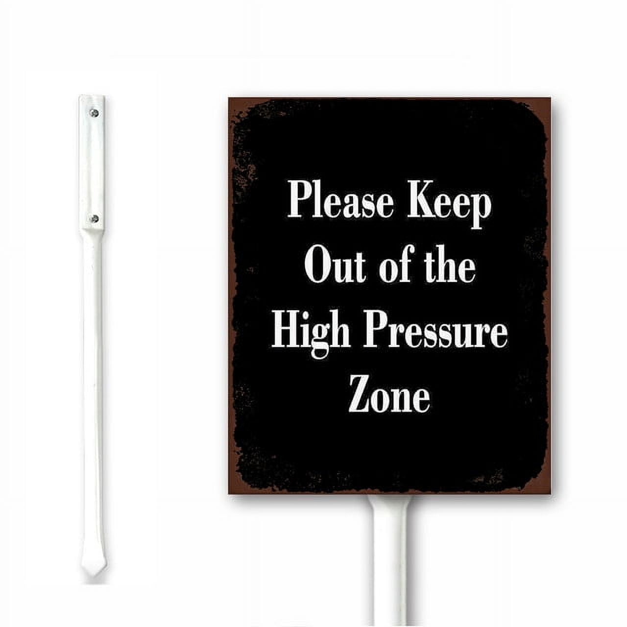 Vintage Yard Sign Please Keep Out of the High Pressure Zone Black Metal ...