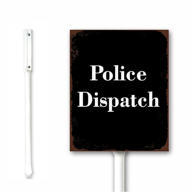 Vintage Yard Sign Police Dispatch Black Metal Sign Outdoor with Stand 8 ...
