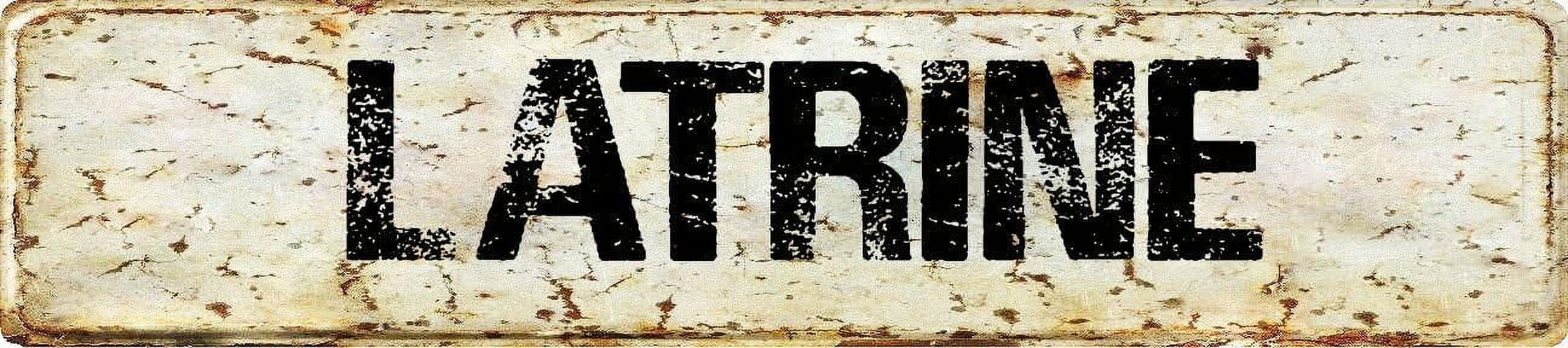 Antique Looking Latrine 4"x18" Aluminum Novelty Street Sign. - Walmart.com