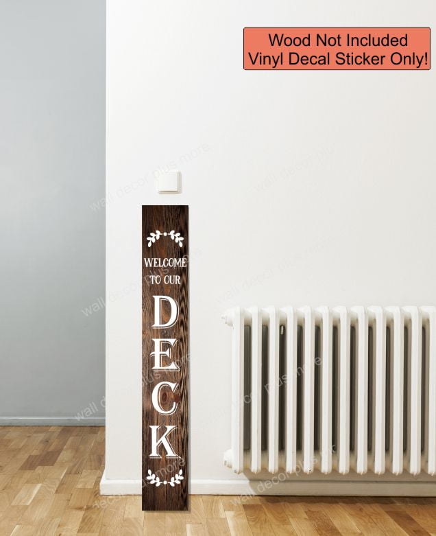 Vinyl Art Decal - Welcome To Our Deck Laurel Art Decor Decal Sticker ...