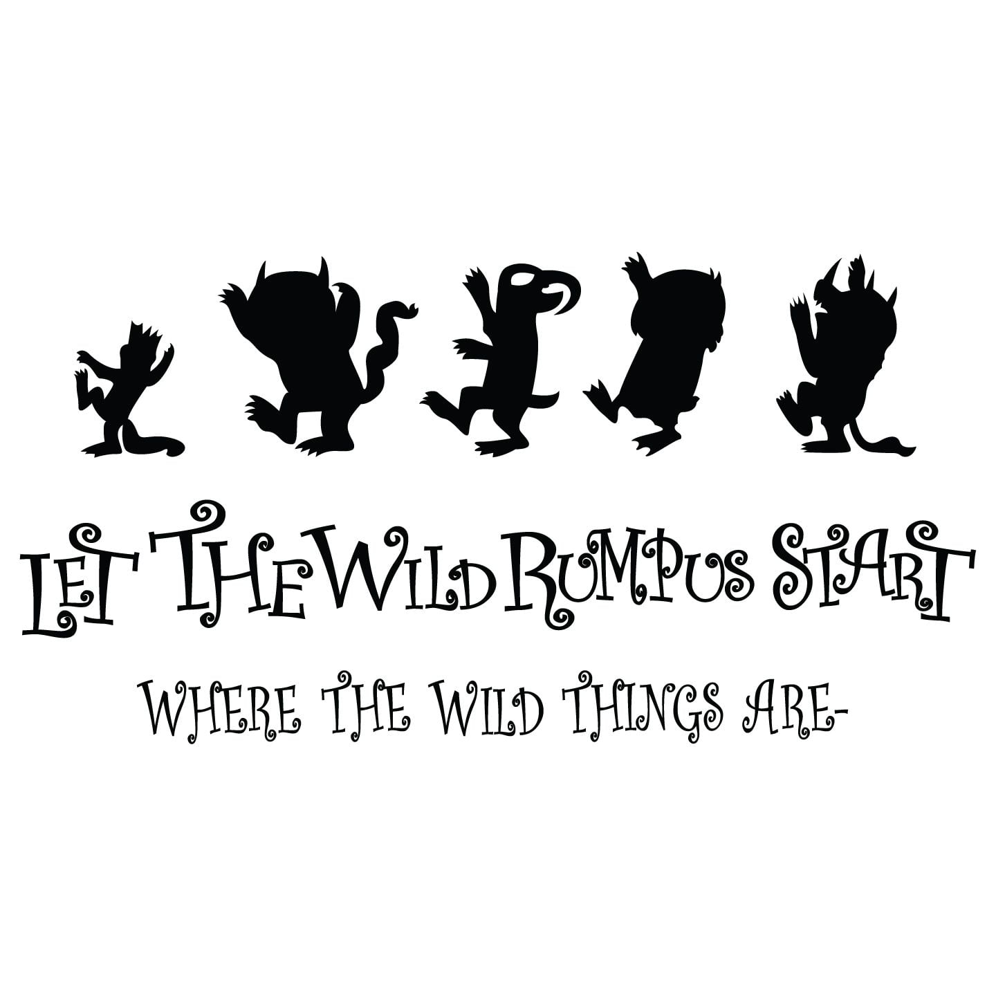 Vinyl Home Art Lettering Design Let The Wild Rumpus Start Where The ...