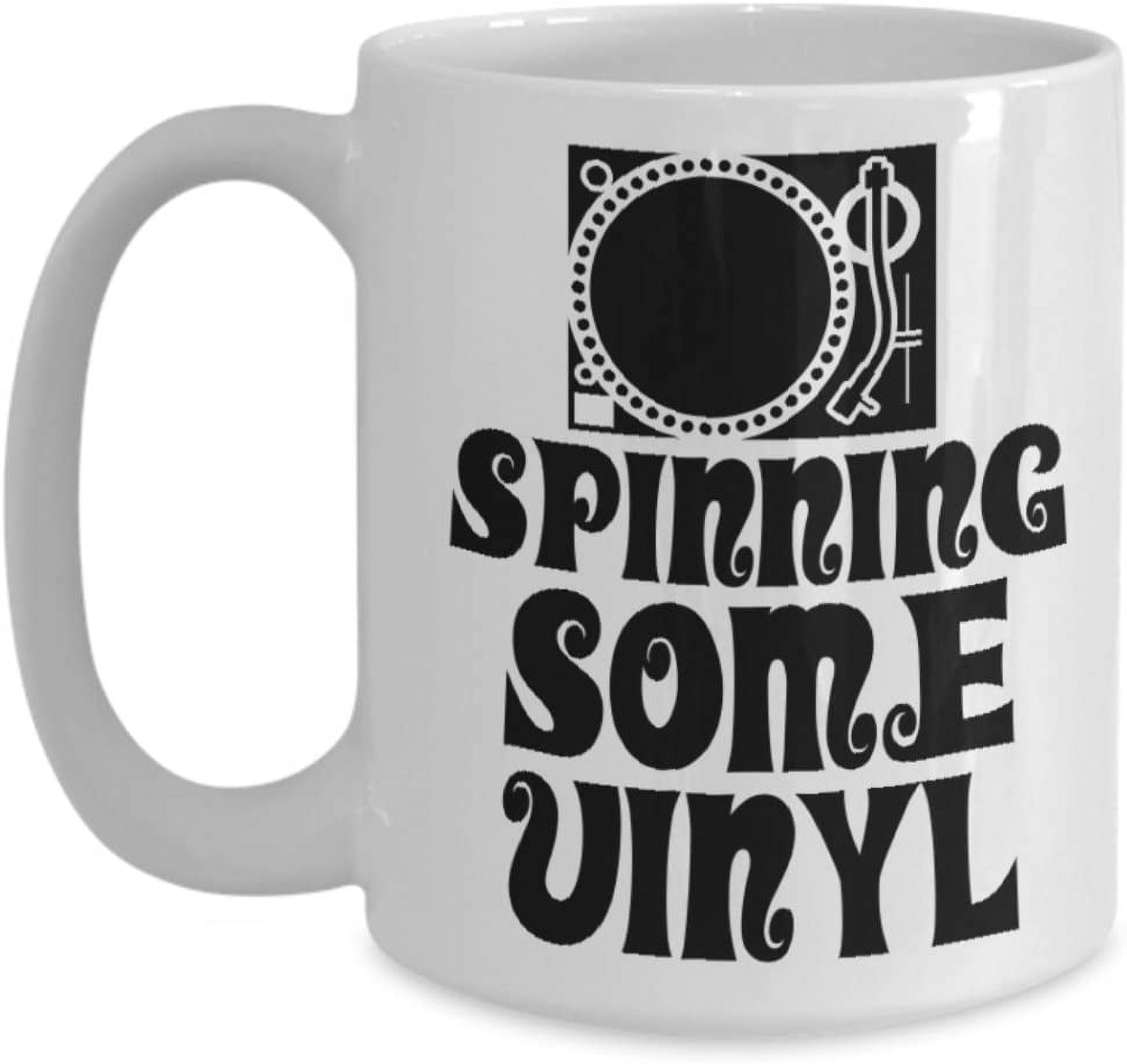 Vinyl Record Mug - Spinning Some Vinyl - Large Vinyl Coffee Cup ...