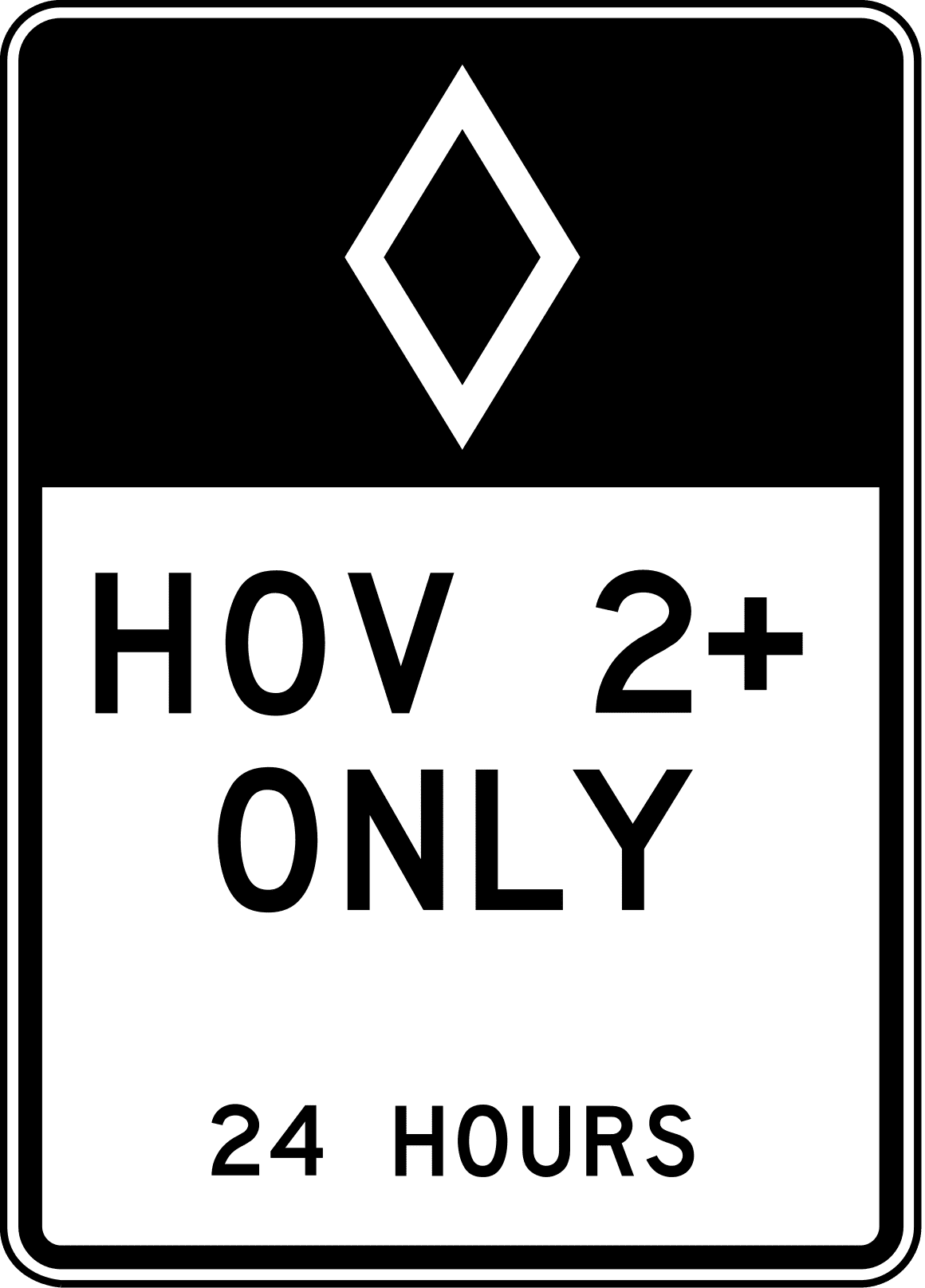 Vinyl Stickers - 24HR HOV 2+ - Safety and Warning Warehouse Signs ...