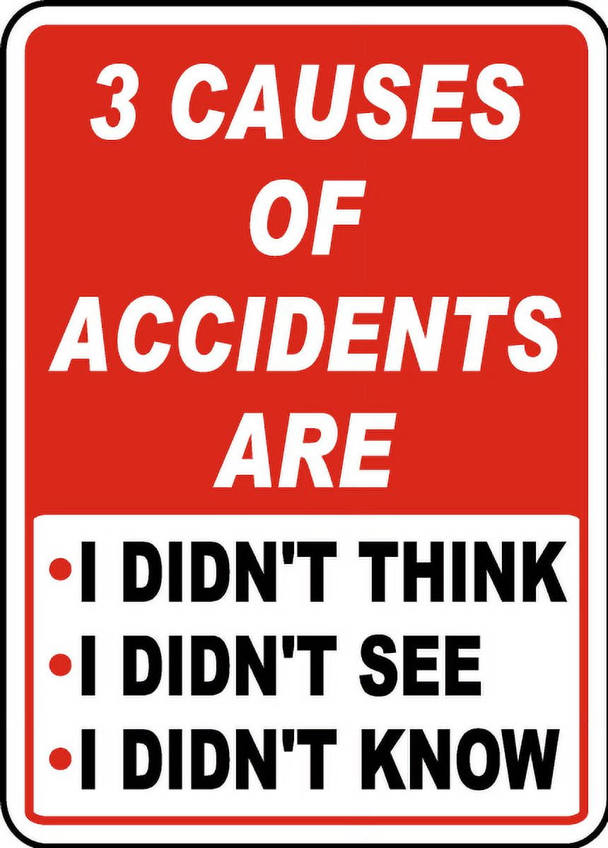 Vinyl Stickers - 3 Causes of Accidents Sign - Safety and Warning ...
