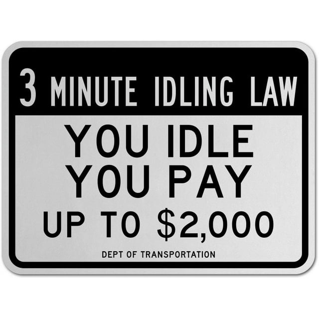Vinyl Stickers - 3 Minute Idling Law You Idle You Pay Sign - Safety and ...