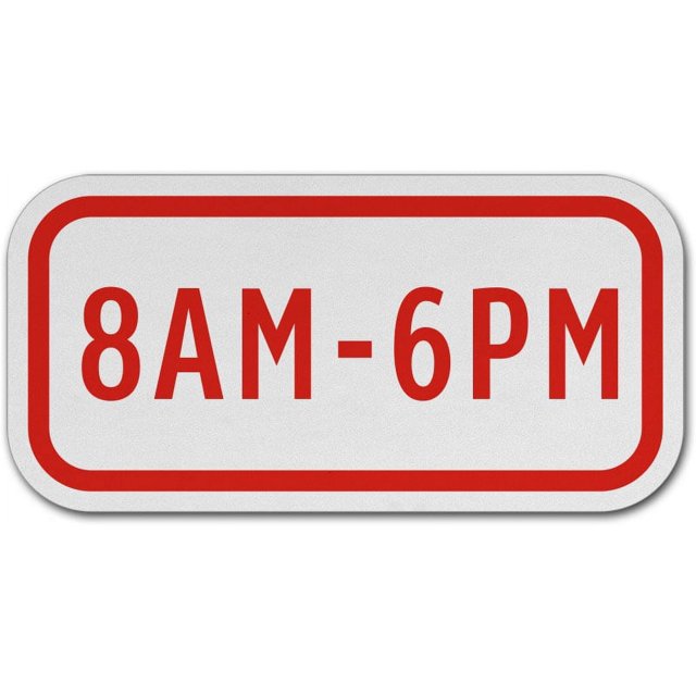 Vinyl Stickers - 8AM - 6PM Sign A6 - Safety and Warning Warehouse Signs ...