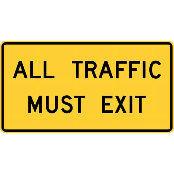 Vinyl Stickers - All Traffic Must exit - Safety and Warning Warehouse ...