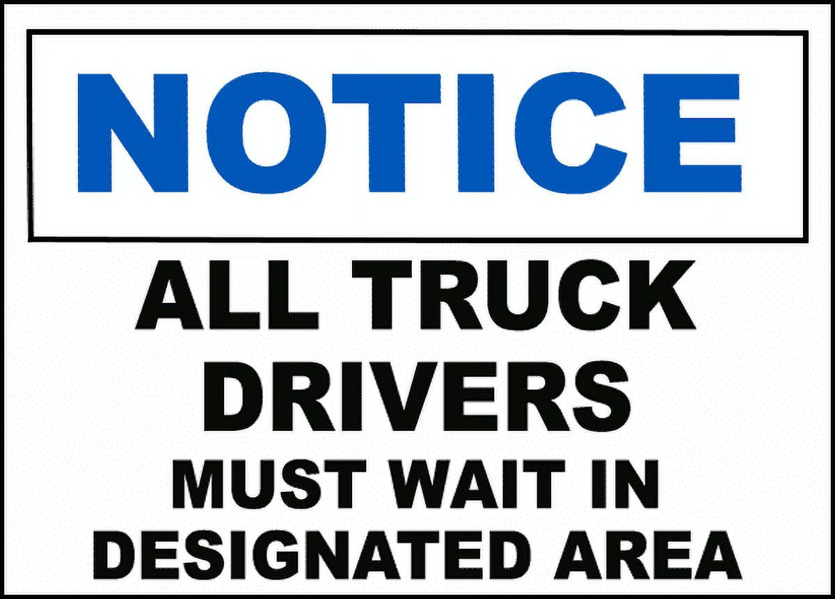 Vinyl Stickers - All Truck Drivers Must Wait Sign - Safety and Warning ...