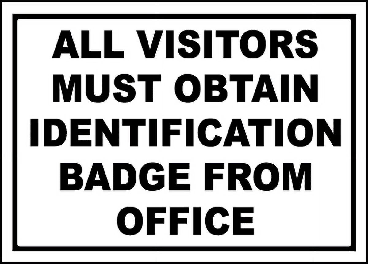 Vinyl Stickers - All Visitors Must Get Pass at Office Sign - Safety and ...