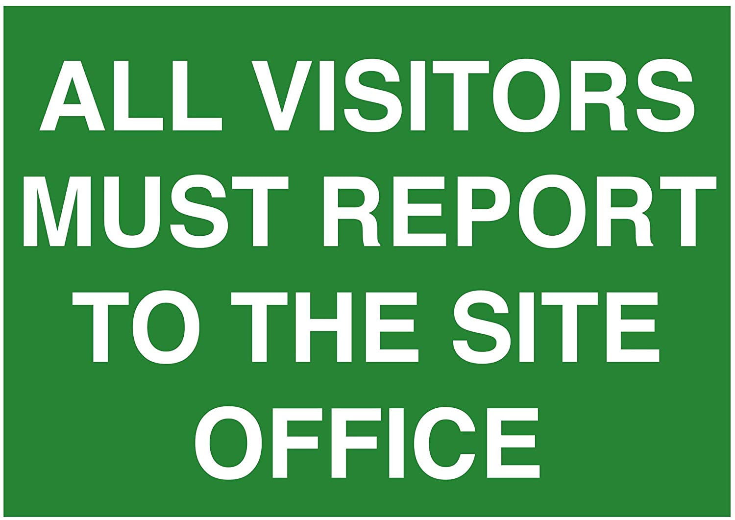 Vinyl Stickers - All Visitors Must Report to Office Sign - Safety and ...