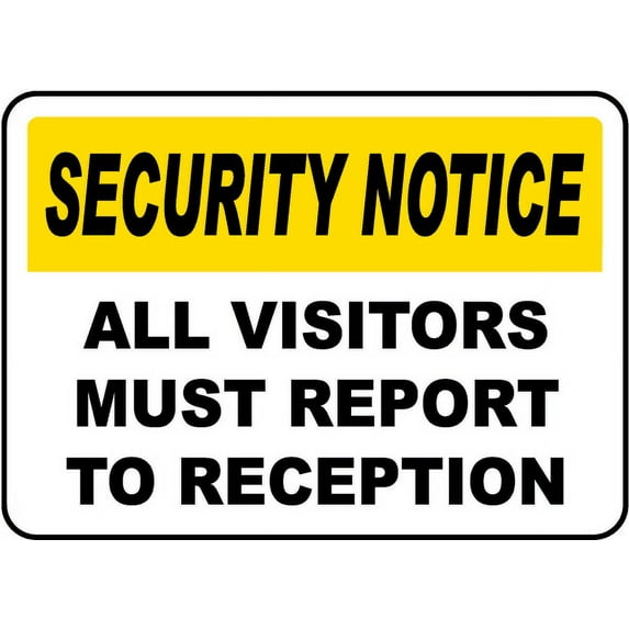 Vinyl Stickers - All Visitors Report to Reception Sign - Safety and ...