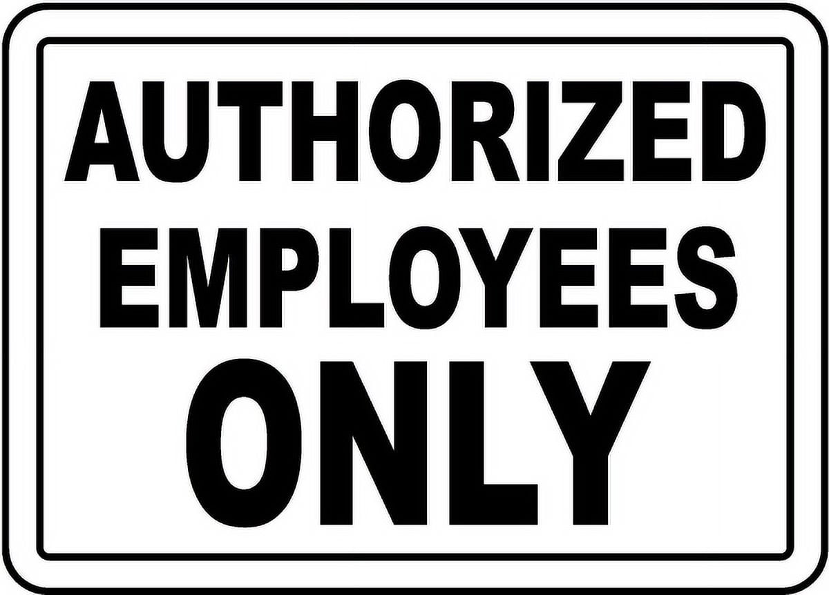 Vinyl Stickers - Authorized Employees Only Sign 5 - Safety and Warning ...