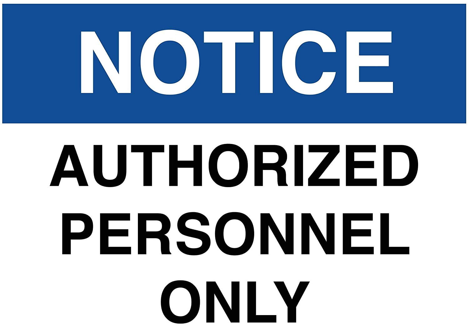 Vinyl Stickers - Authorized Personnel Only Sign E7 - Safety and Warning ...