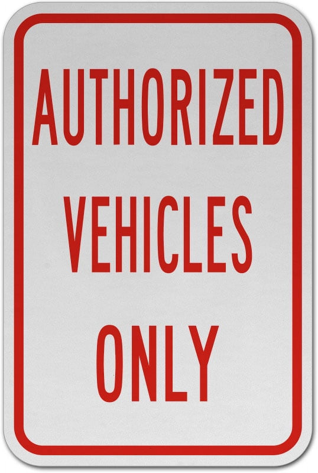 Vinyl Stickers - Authorized Vehicles Only Sign 3 - Safety and Warning ...