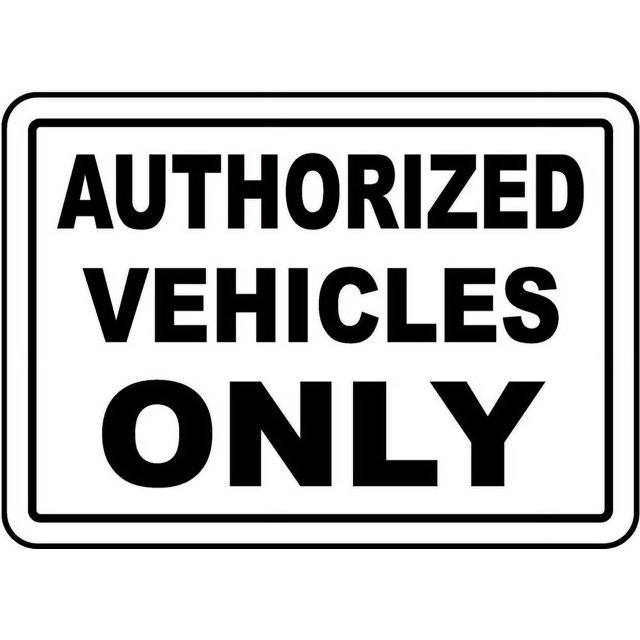 Vinyl Stickers - Authorized Vehicles Only Sign - Safety and Warning ...