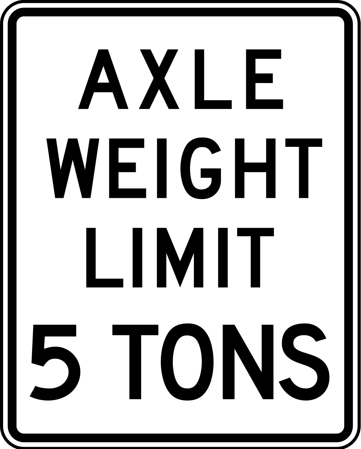 Vinyl Stickers - Axle Weight Limit - Safety and Warning Warehouse Signs ...